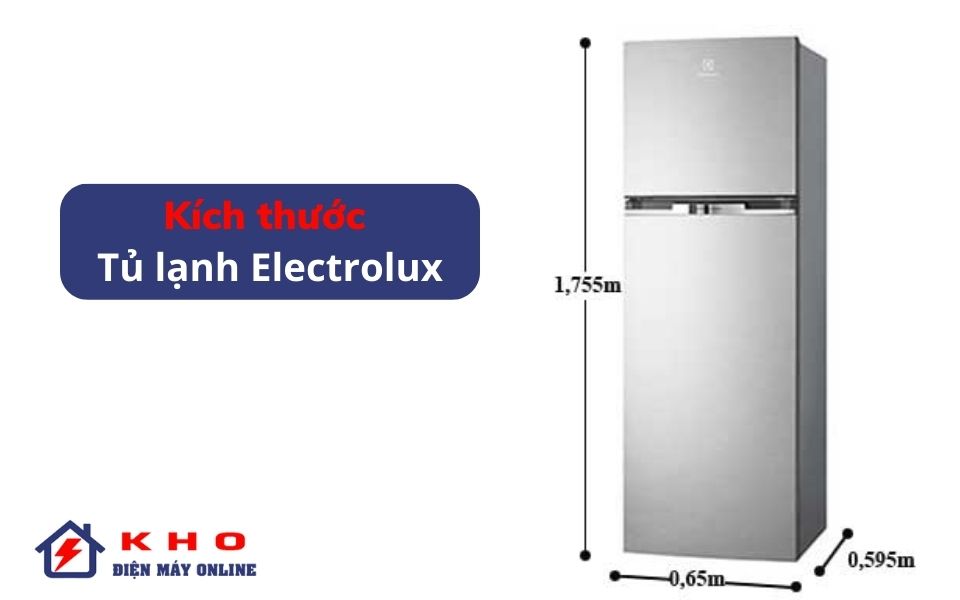 Kích Thước Tủ Lạnh Electrolux Là Bao Nhiêu Bảng Chi Tiết